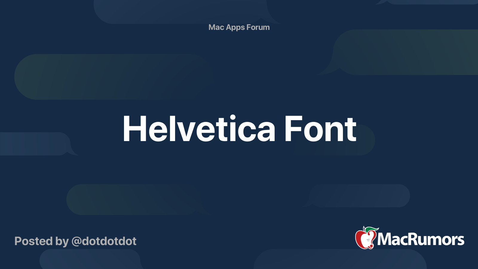 Helvetica Font | MacRumors Forums