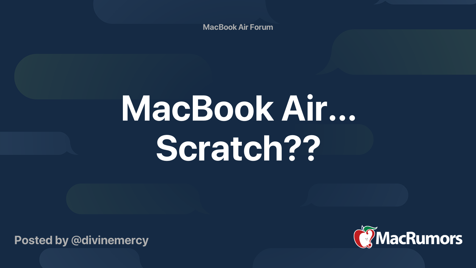 MacBook Air... Scratch?? | MacRumors Forums