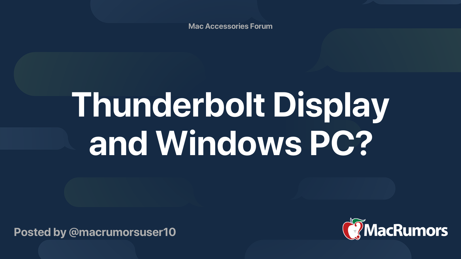 Thunderbolt Display and Windows PC? | MacRumors Forums