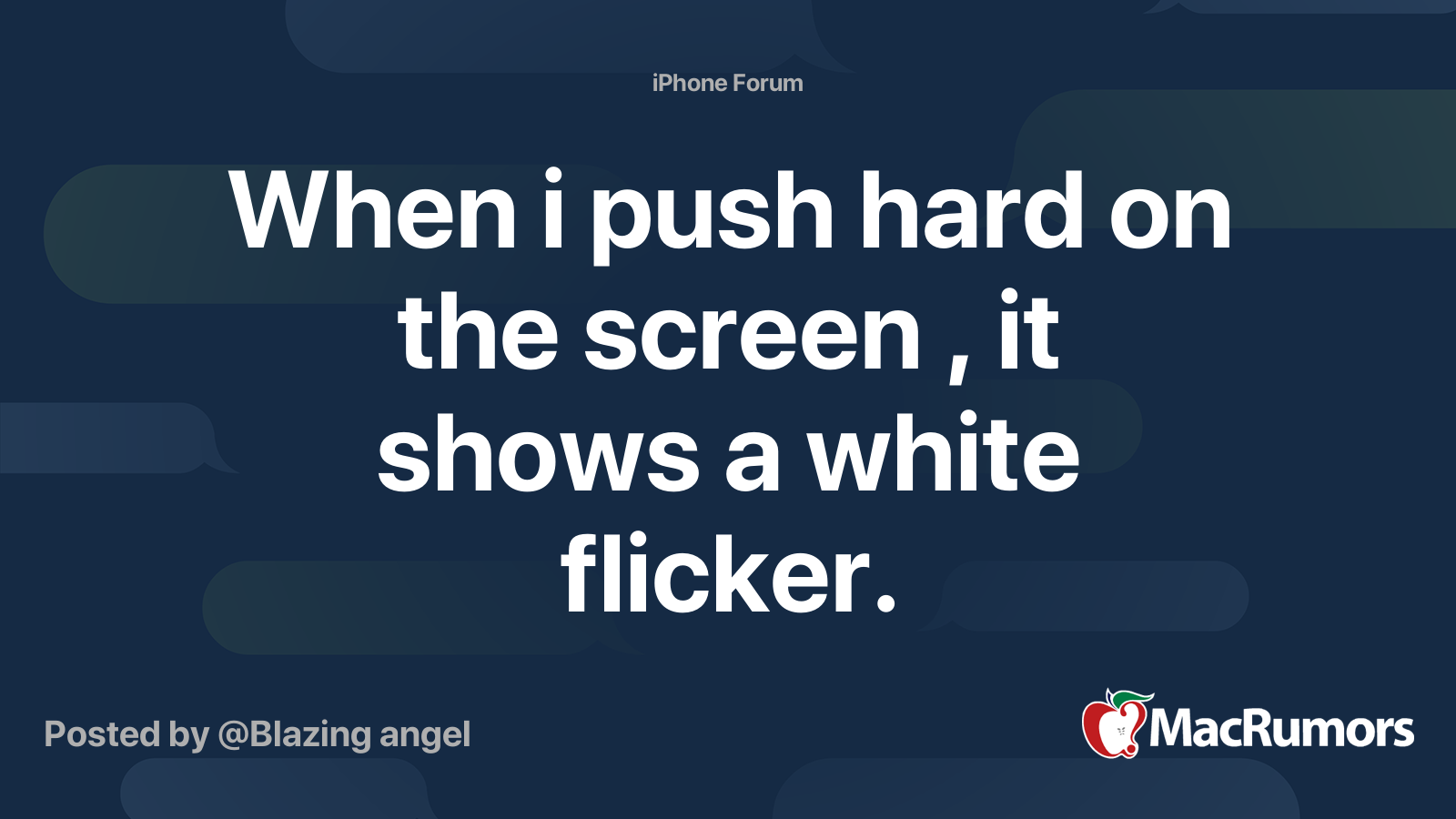 When i push hard on the screen , it shows a white flicker. | MacRumors Forums