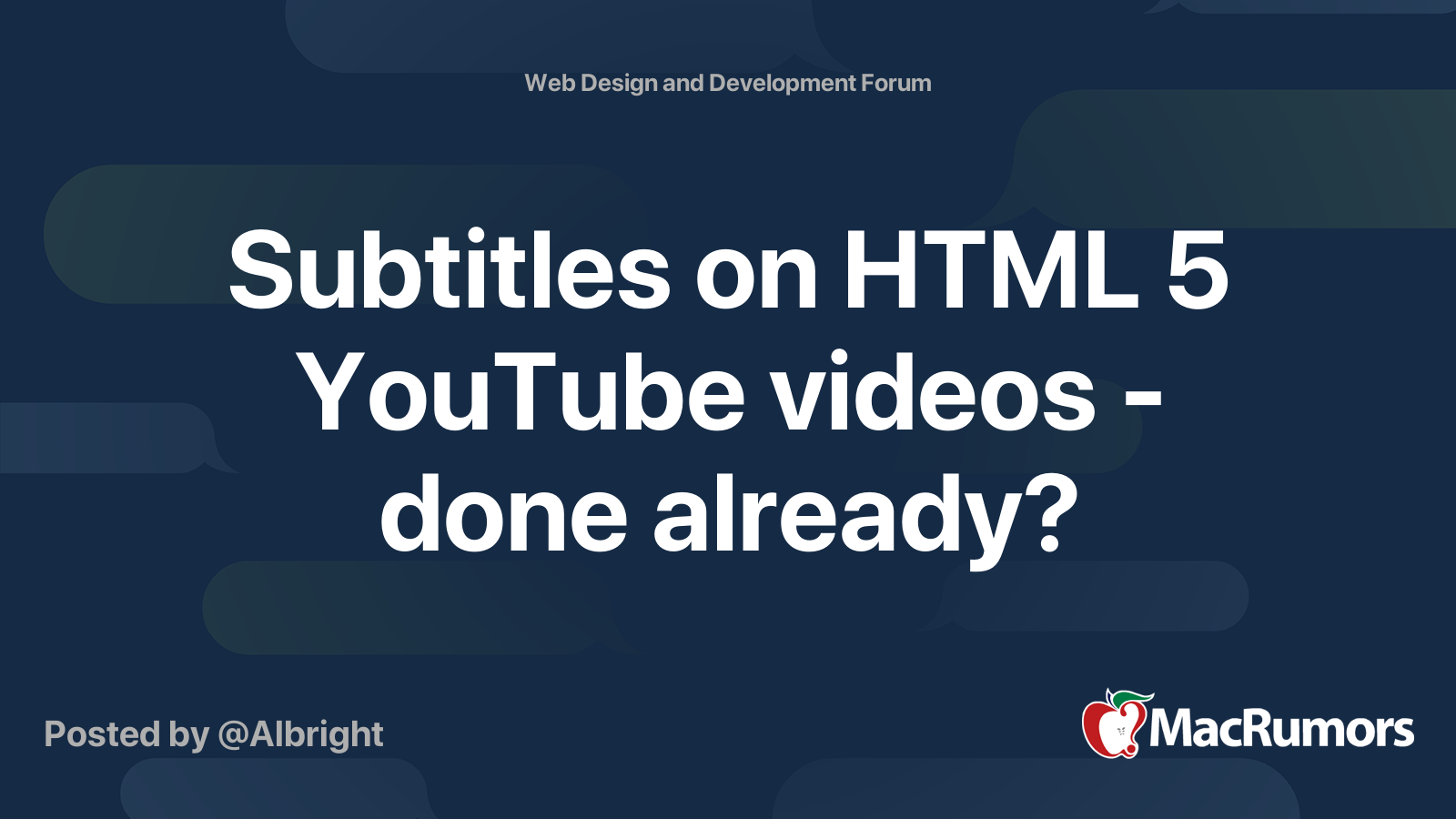 Subtitles on HTML 5 YouTube videos - done already? | MacRumors Forums
