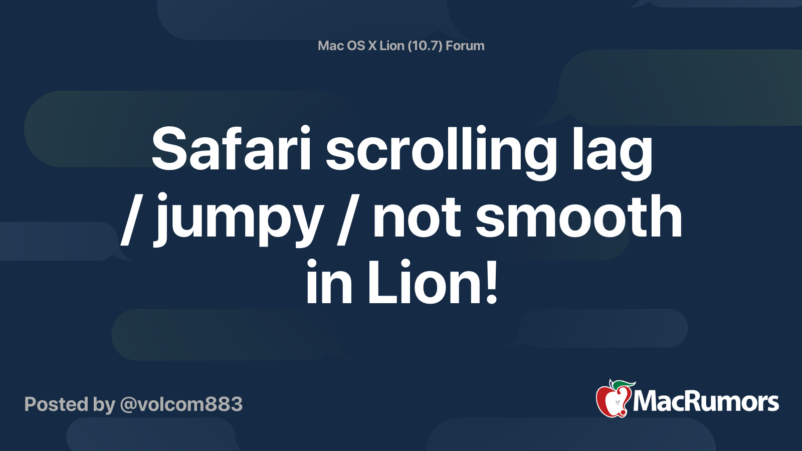 Safari scrolling lag / jumpy / not smooth in Lion! | MacRumors Forums