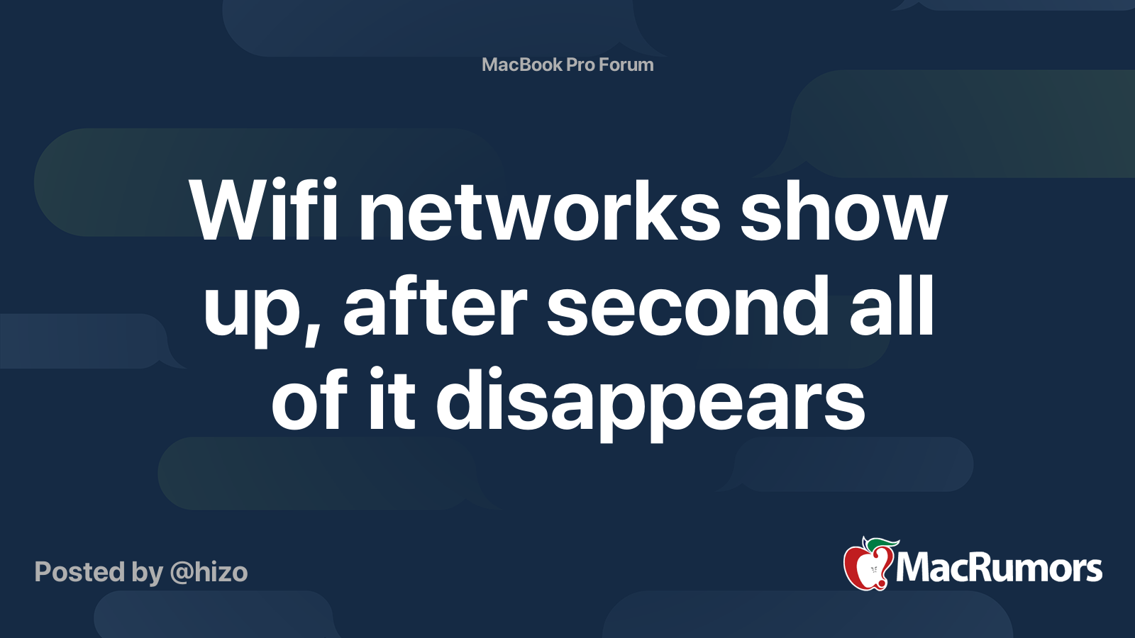 Wifi networks show up, after second all of it disappears | MacRumors Forums