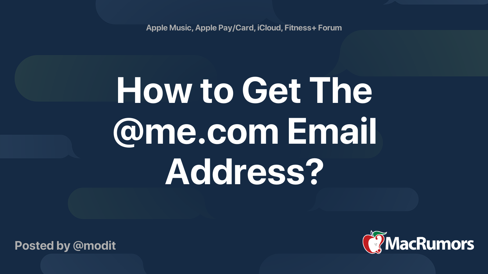 How to Get The @me.com Email Address? | MacRumors Forums
