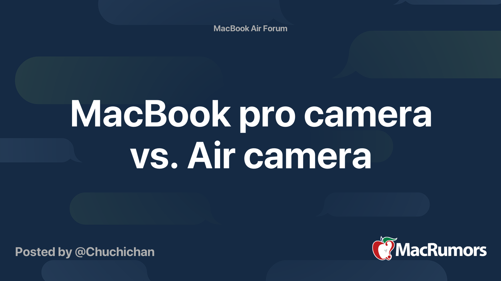 MacBook pro camera vs. Air camera | MacRumors Forums