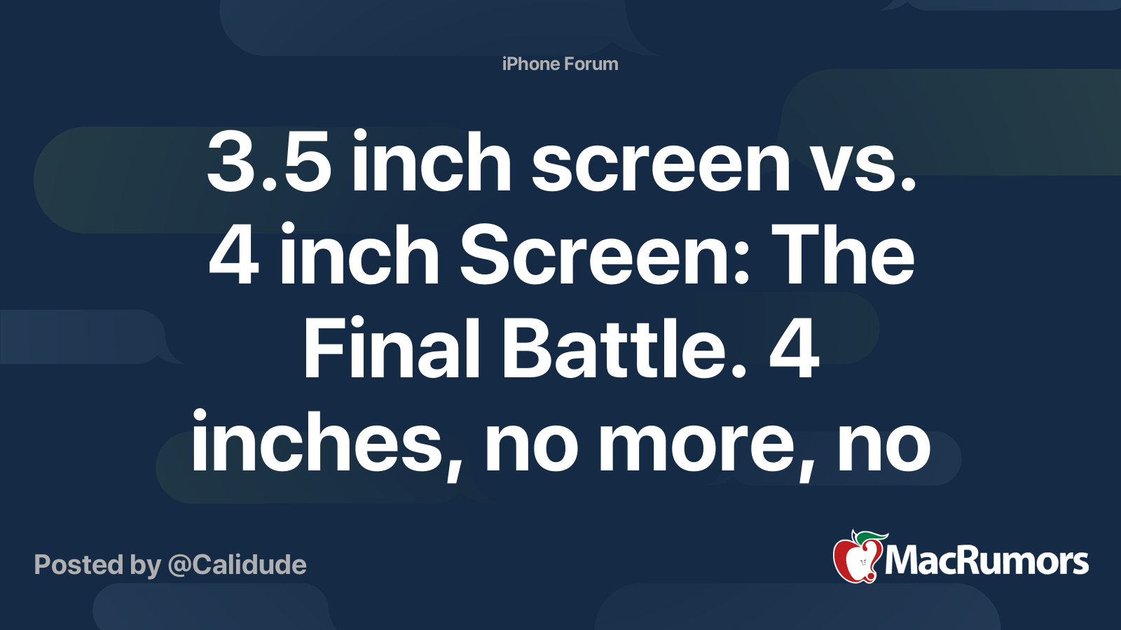 3.5 inch screen vs. 4 inch Screen: The Final Battle. 4 inches, no more ...
