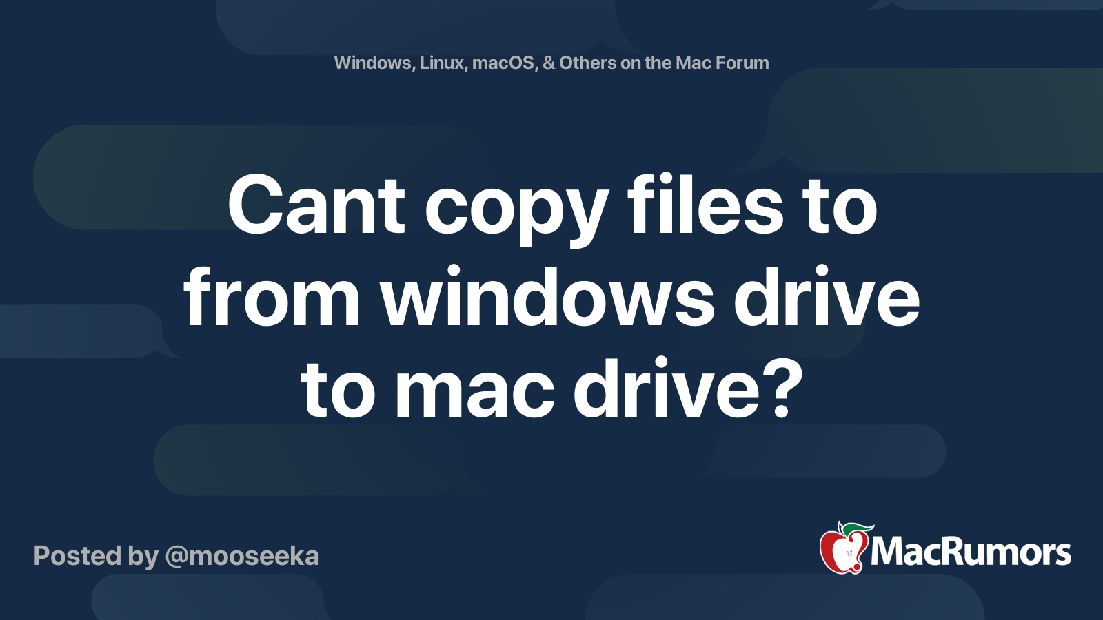 Cant Copy Files To From Windows Drive To Mac Drive Macrumors Forums
