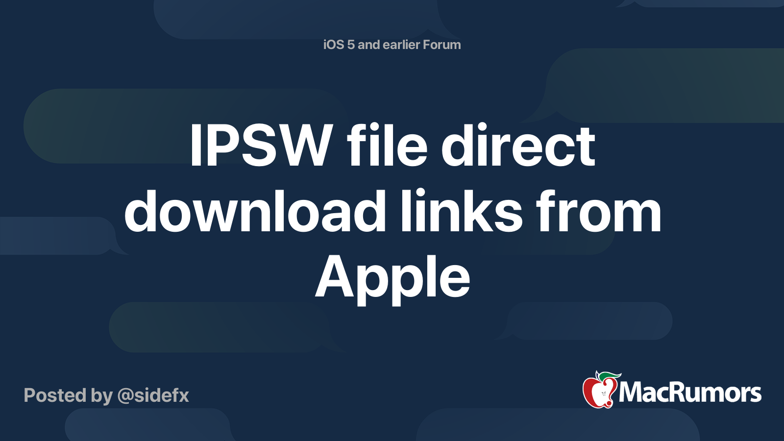 IPSW file direct download links from Apple | MacRumors Forums