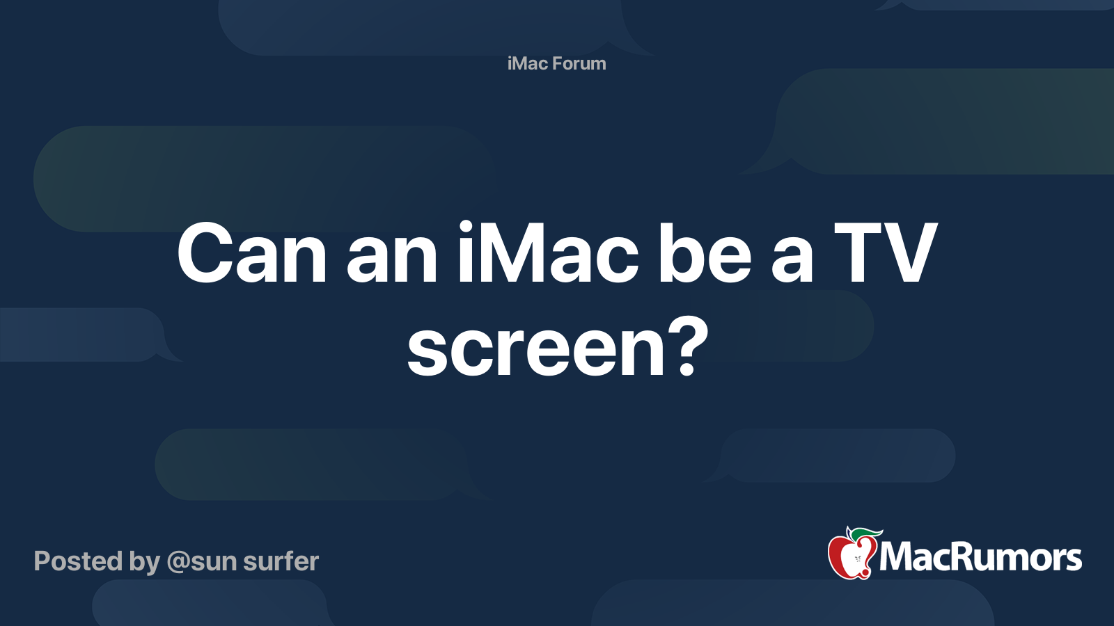 Can an iMac be a TV screen? | MacRumors Forums