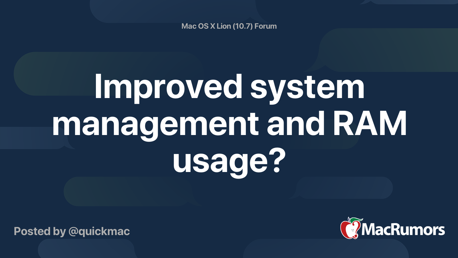 Improved system management and RAM usage? | MacRumors Forums