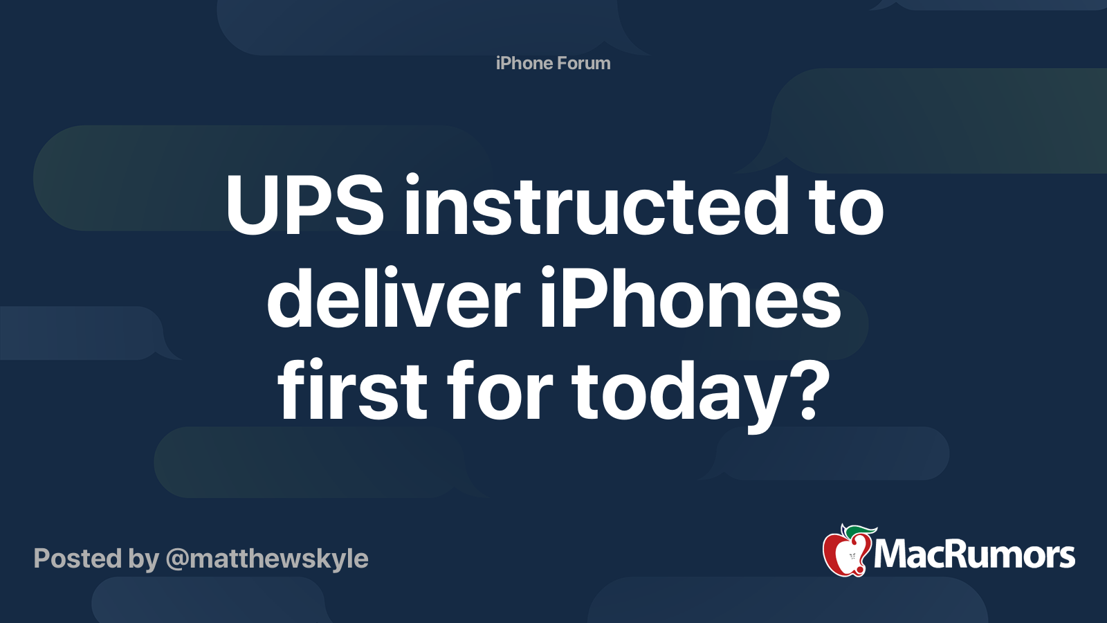 UPS instructed to deliver iPhones first for today? | MacRumors Forums