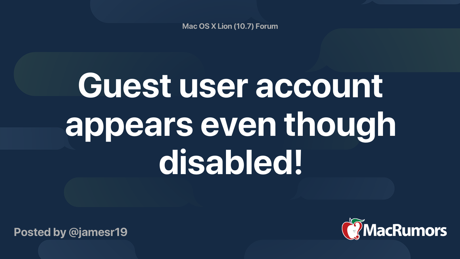 Guest user account appears even though disabled! | MacRumors Forums