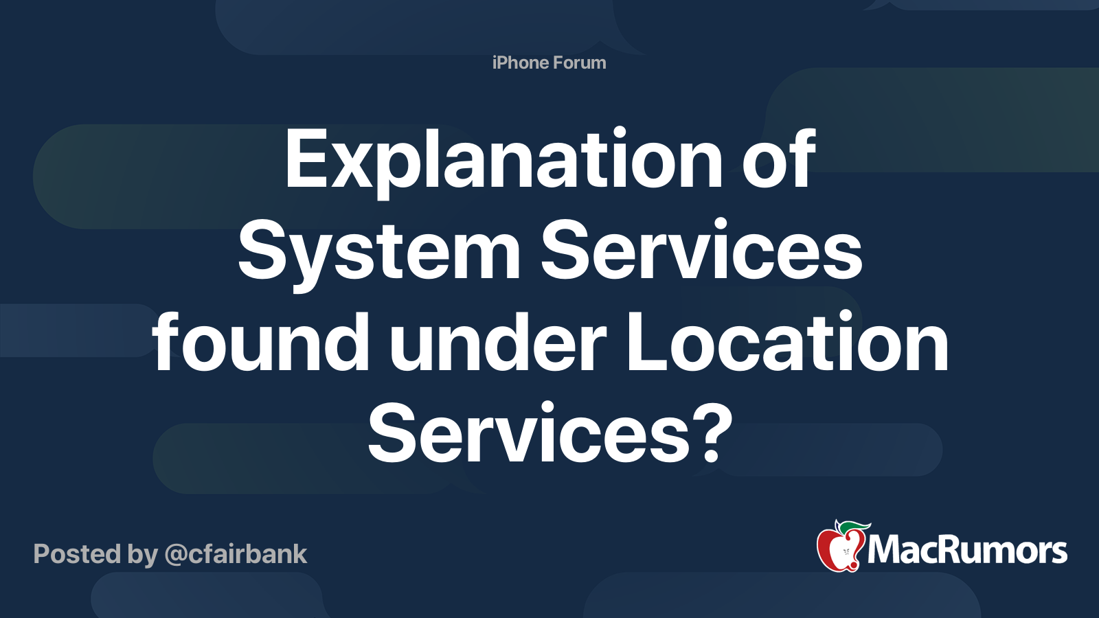 Explanation of System Services found under Location Services? | MacRumors Forums