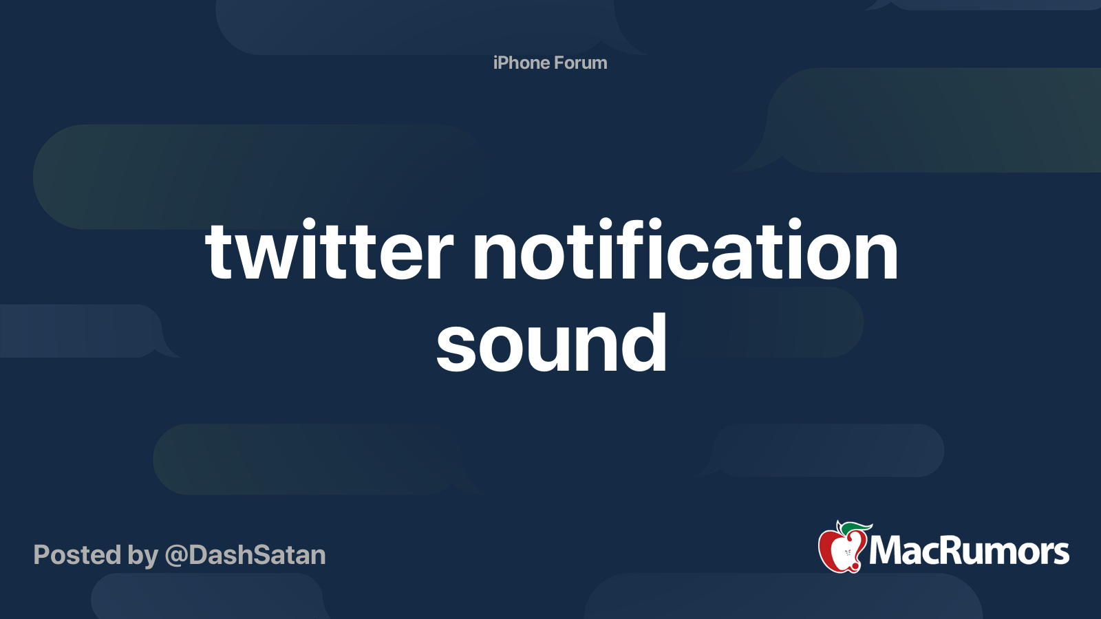 twitter notification sound | MacRumors Forums