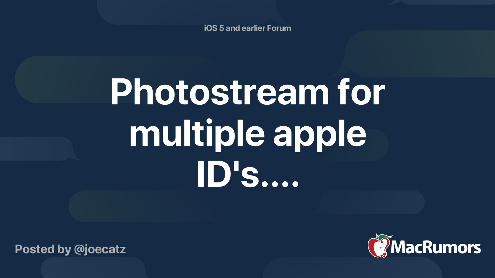 Photostream for multiple apple ID's.... | MacRumors Forums