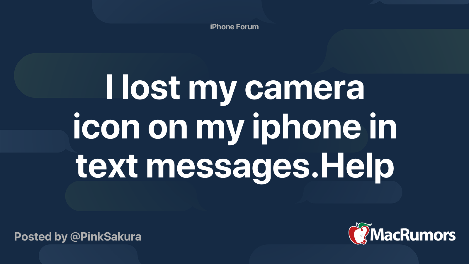 I lost my camera icon on my iphone in text messages.Help | MacRumors Forums