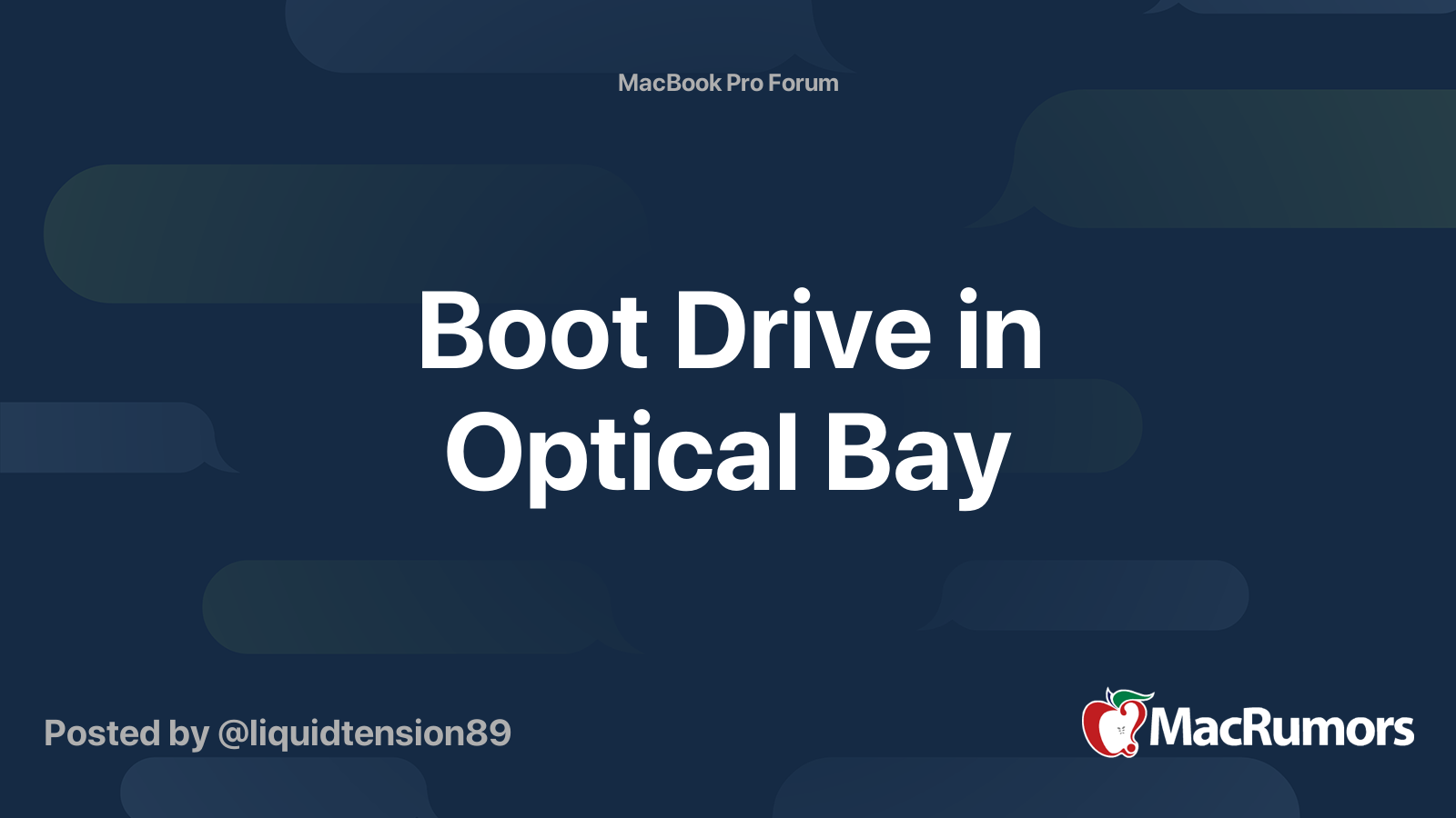 Boot Drive in Optical Bay | MacRumors Forums