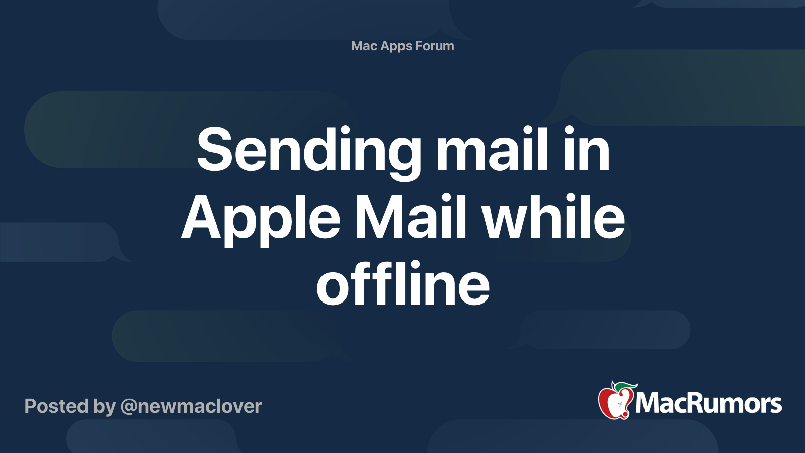 Sending mail in Apple Mail while offline | MacRumors Forums