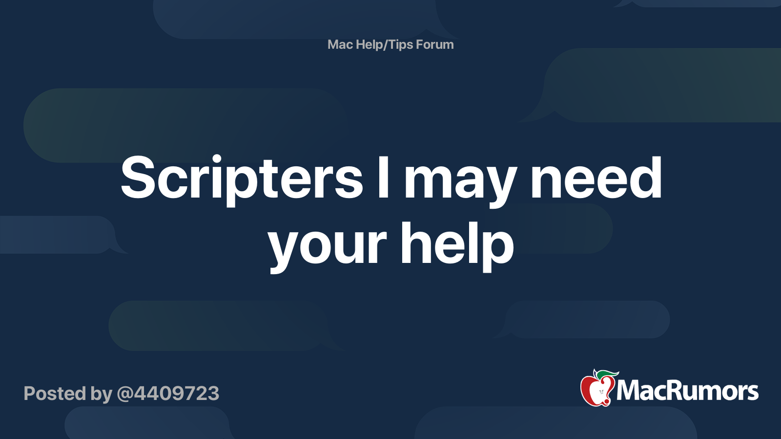 Scripters I may need your help | MacRumors Forums