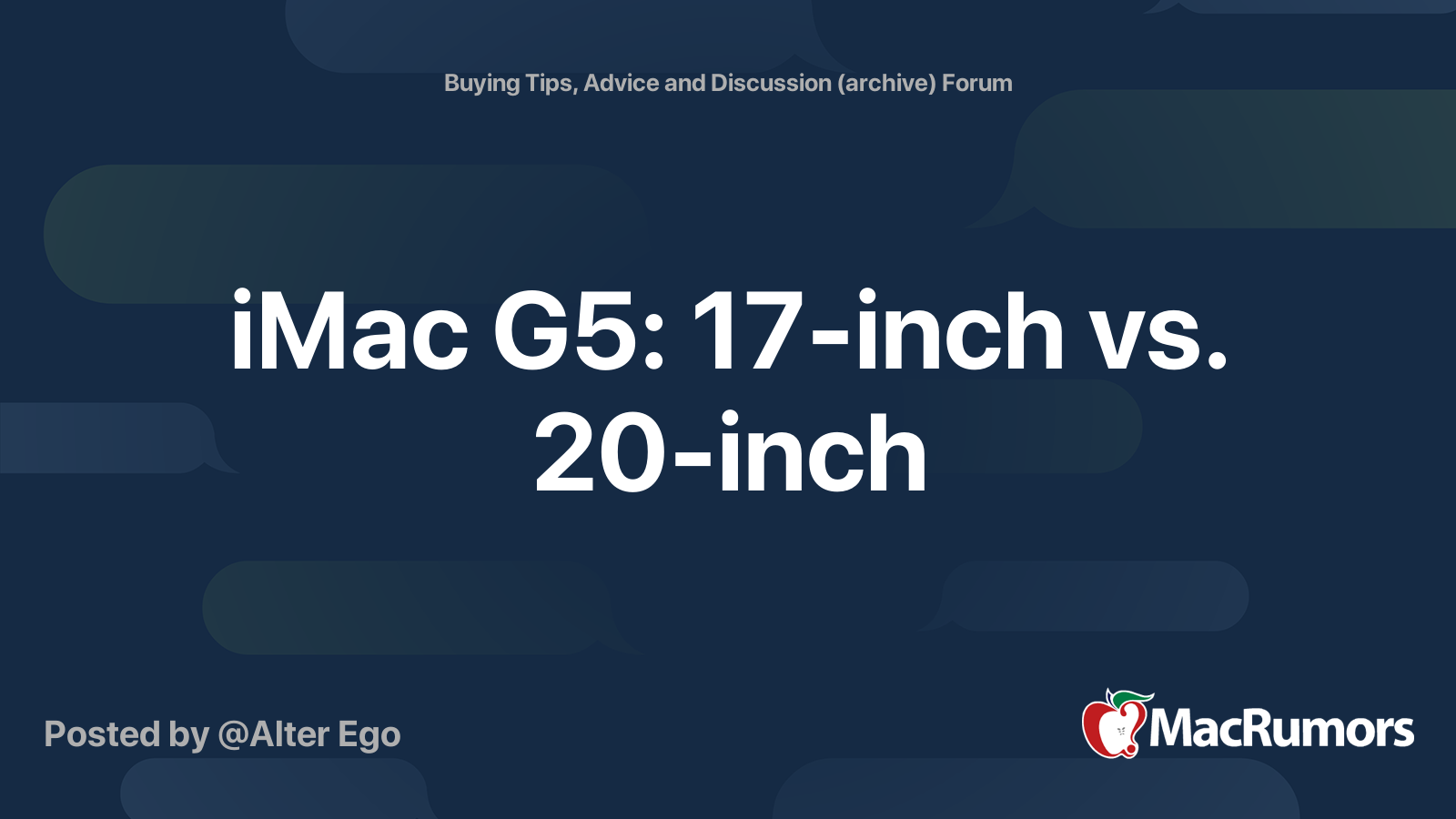 iMac G5: 17-inch vs. 20-inch | MacRumors Forums