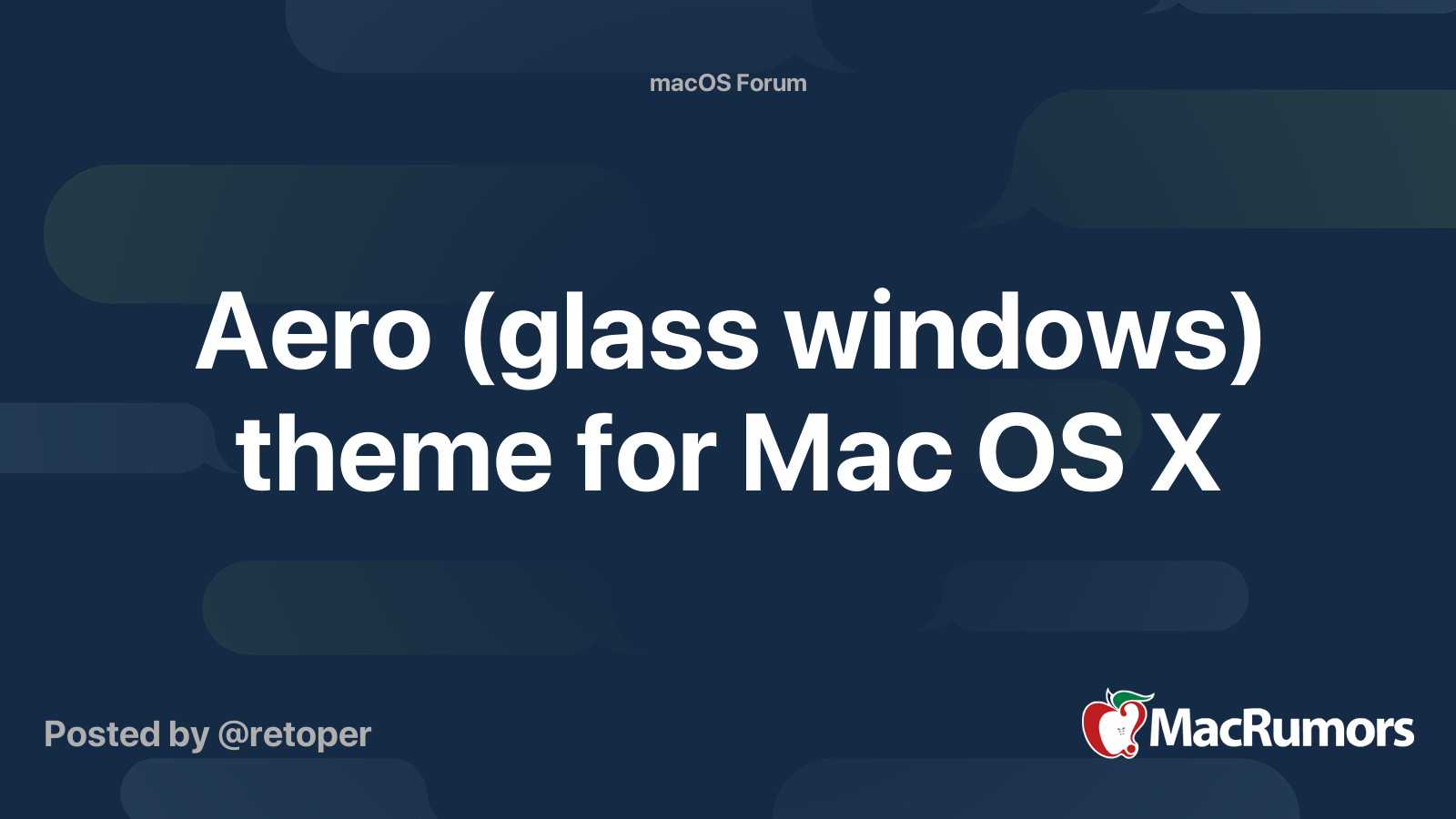 Aero (glass windows) theme for Mac OS X | MacRumors Forums