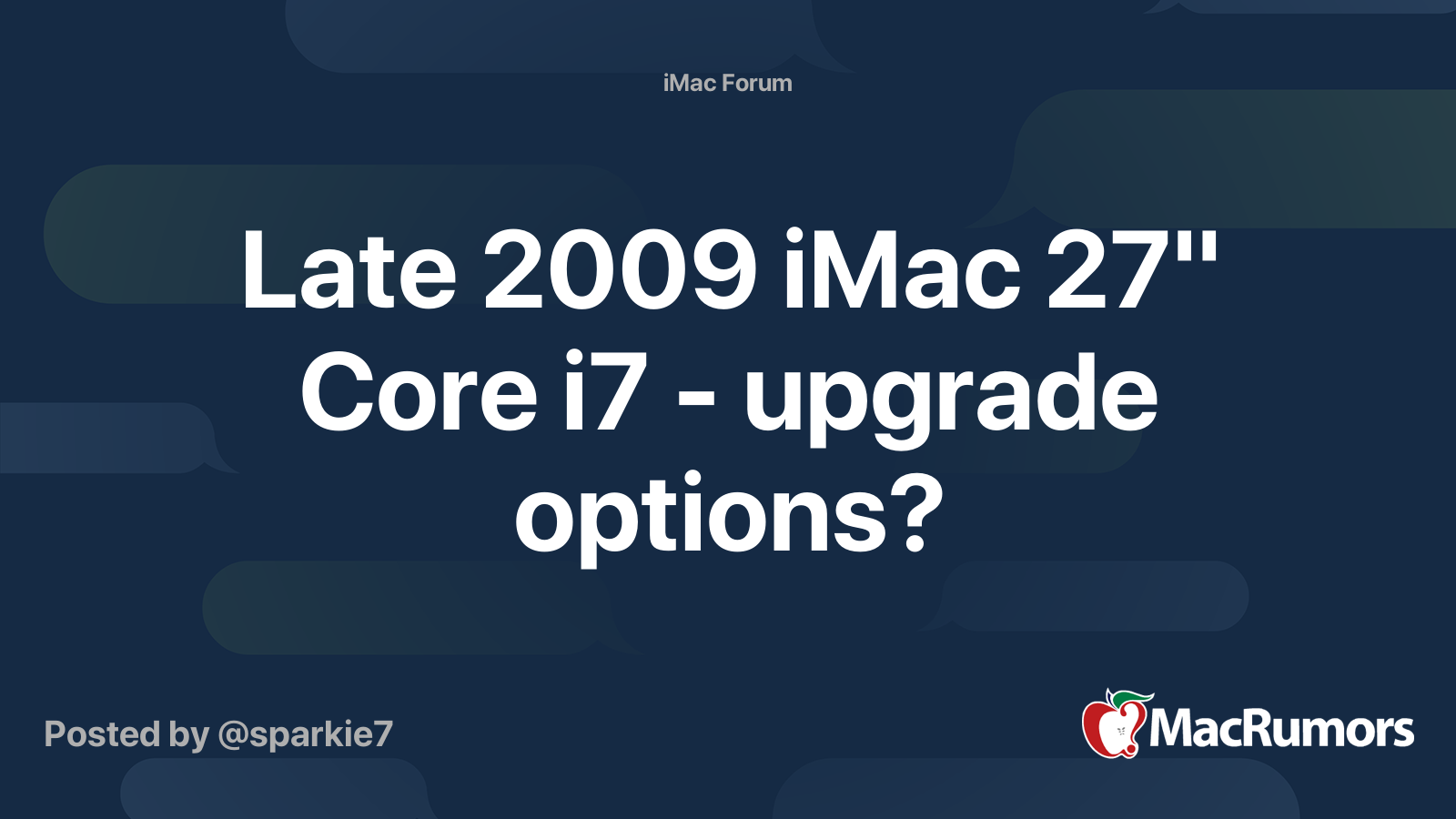 Late 2009 iMac 27" Core i7 - upgrade options? | MacRumors Forums