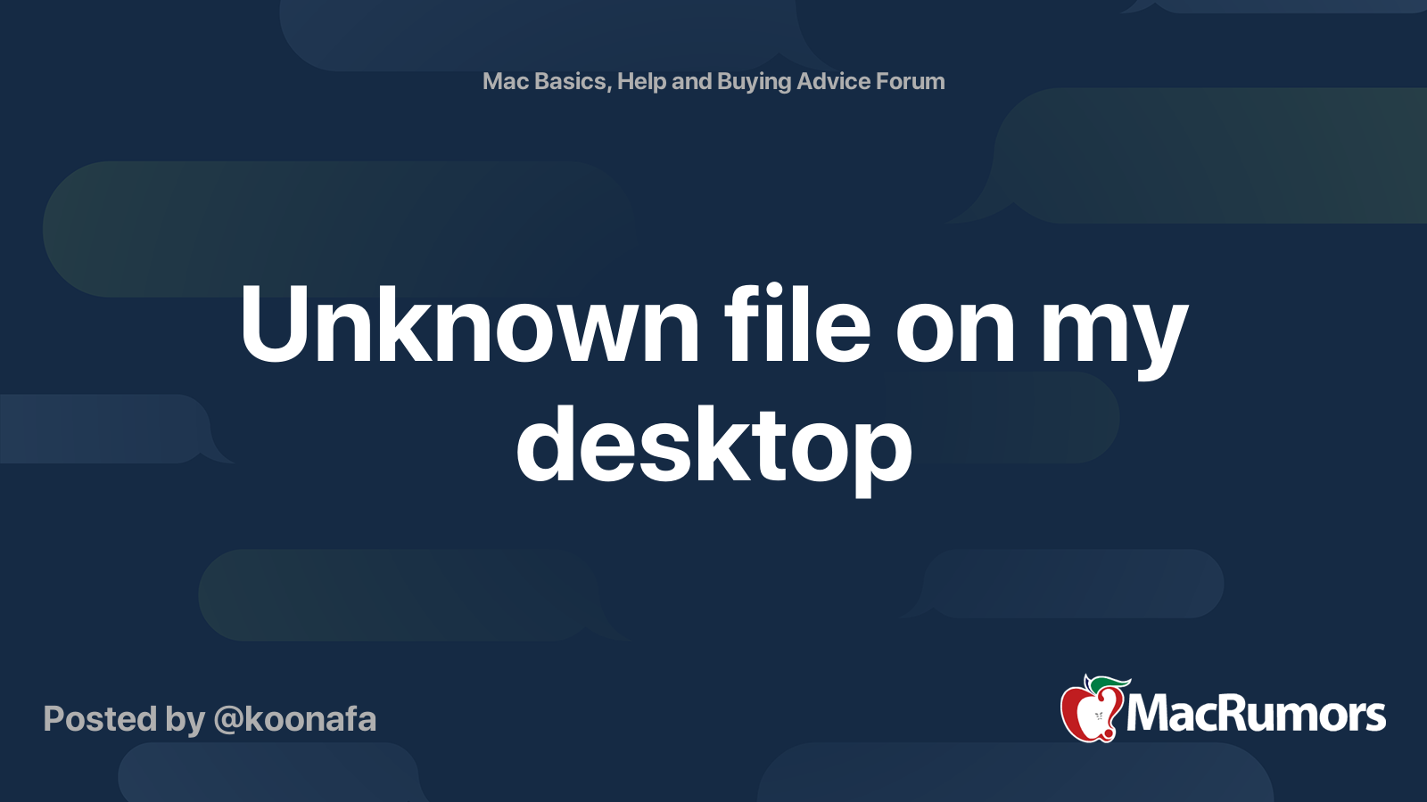 Unknown file on my desktop | MacRumors Forums