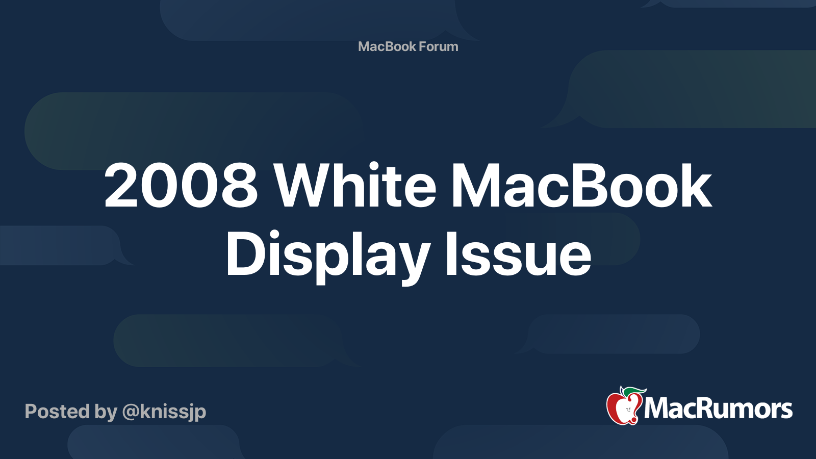 2008 White MacBook Display Issue | MacRumors Forums