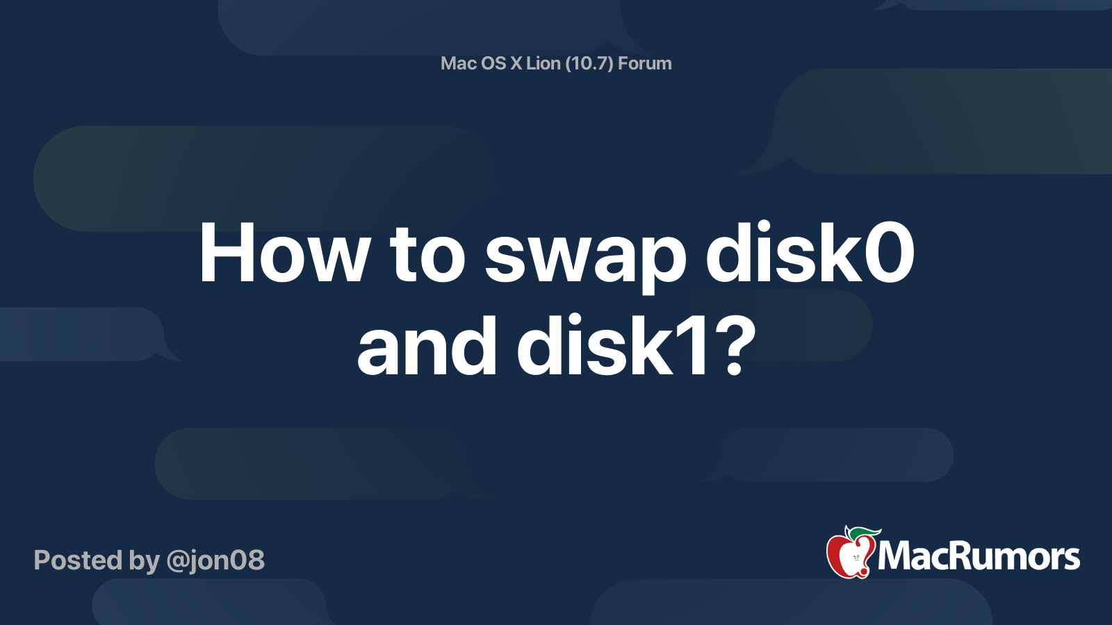 How to swap disk0 and disk1? | MacRumors Forums