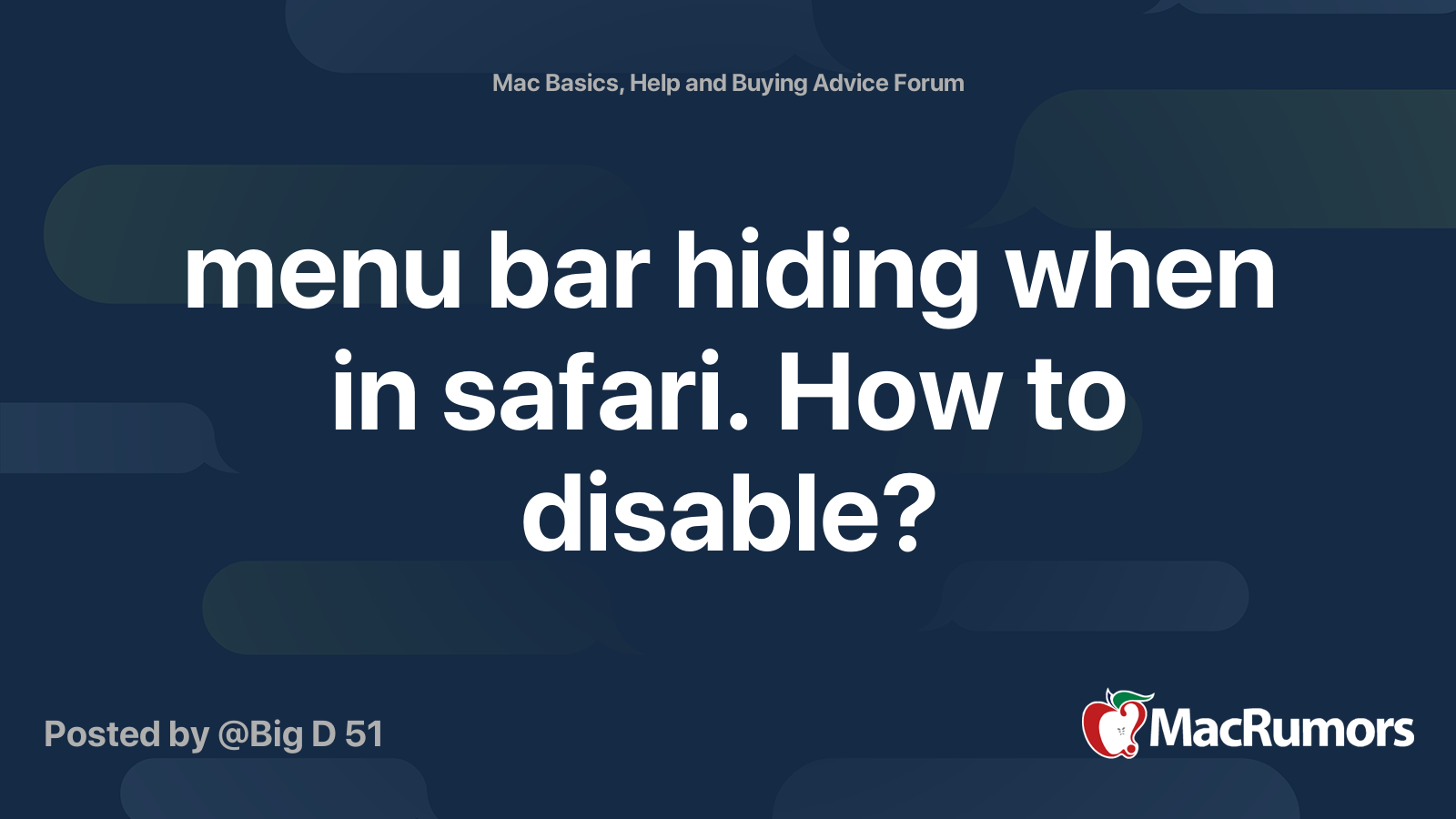 Menu Bar Hiding When In Safari How To Disable Macrumors Forums