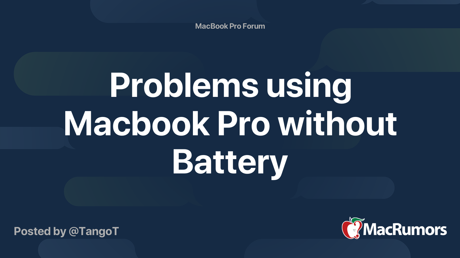 Problems using Macbook Pro without Battery | MacRumors Forums