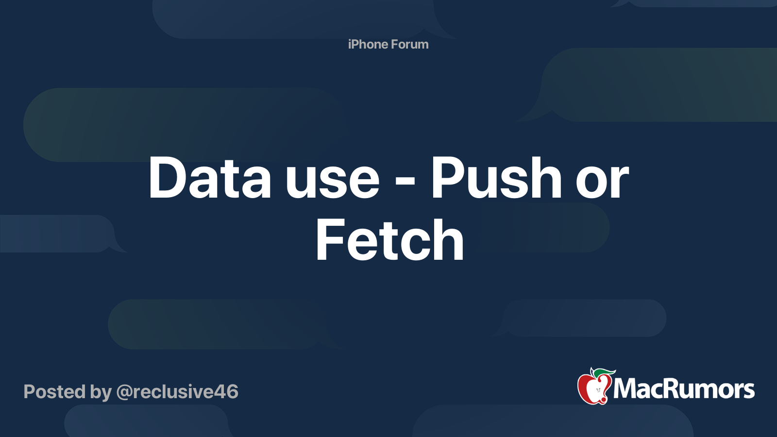 Data use - Push or Fetch | MacRumors Forums