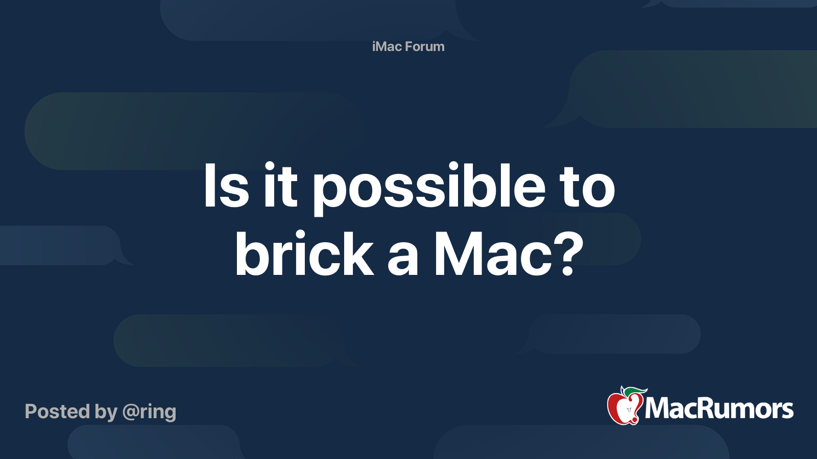 Is it possible to brick a Mac? | MacRumors Forums