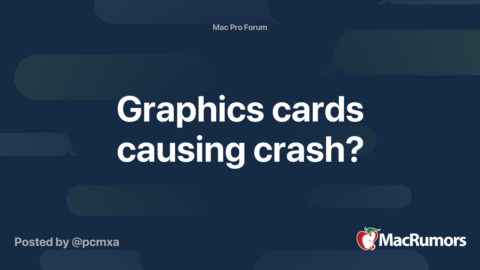 Graphics cards causing crash? | MacRumors Forums