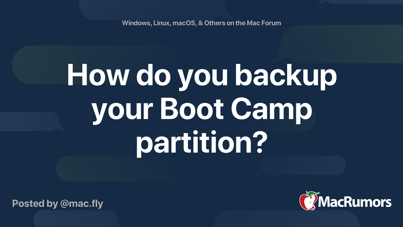 How do you backup your Boot Camp partition? | MacRumors Forums