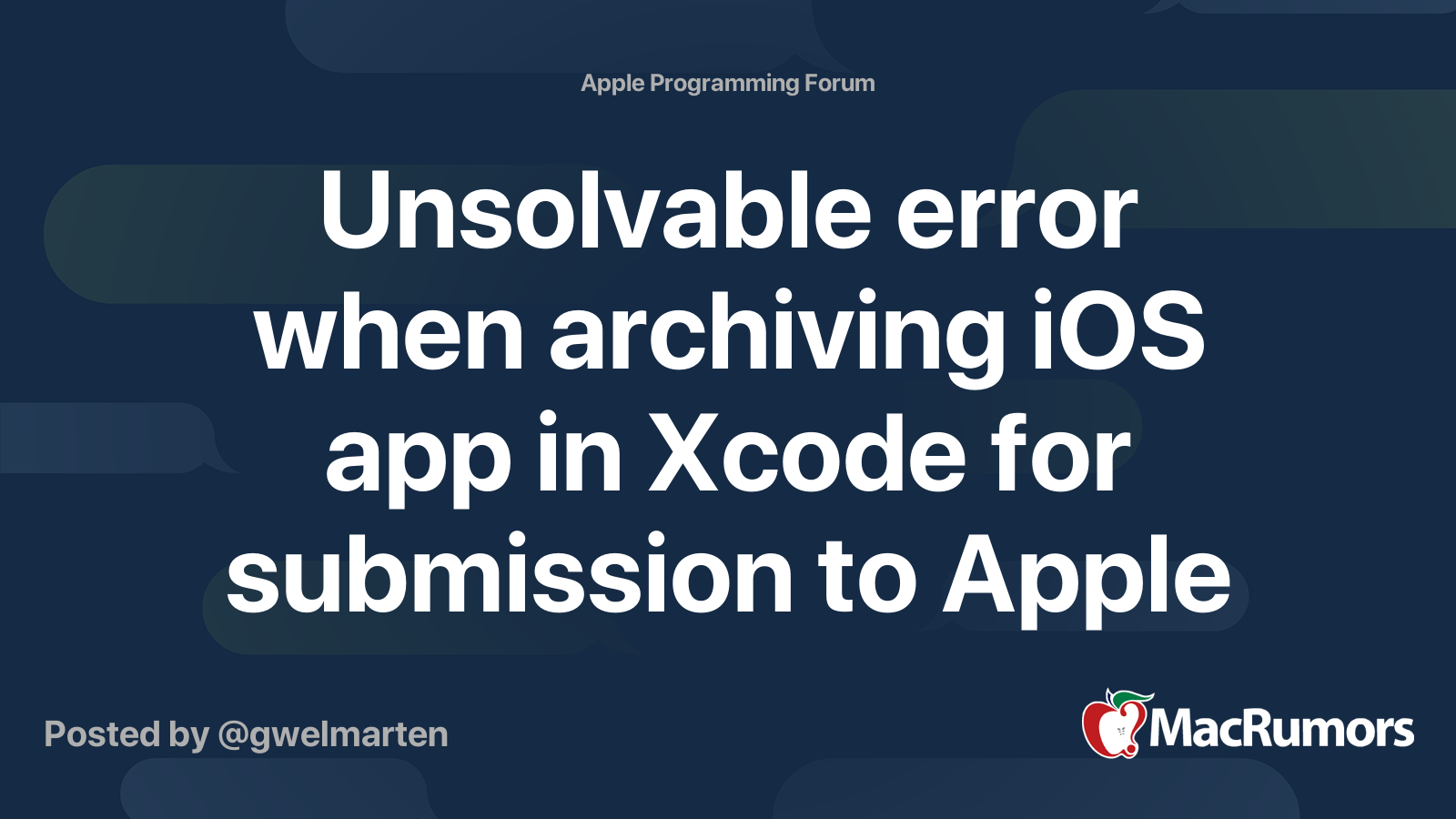 Unsolvable Error When Archiving Ios App In Xcode For Submission To Apple Macrumors Forums 6262