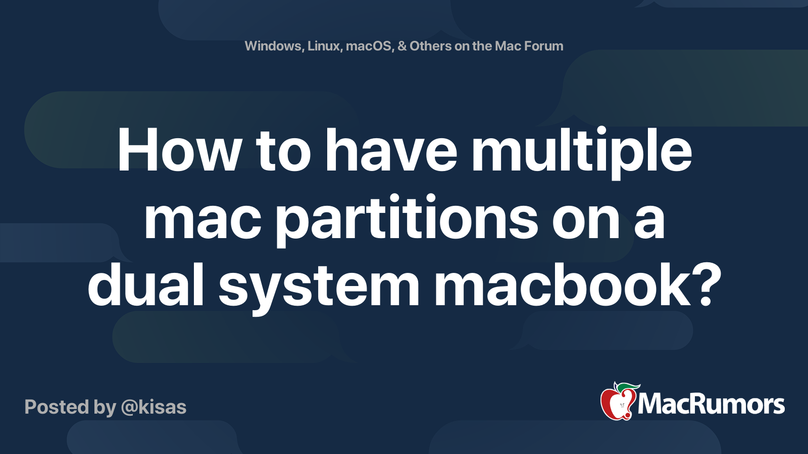 How to have multiple mac partitions on a dual system macbook? | MacRumors Forums