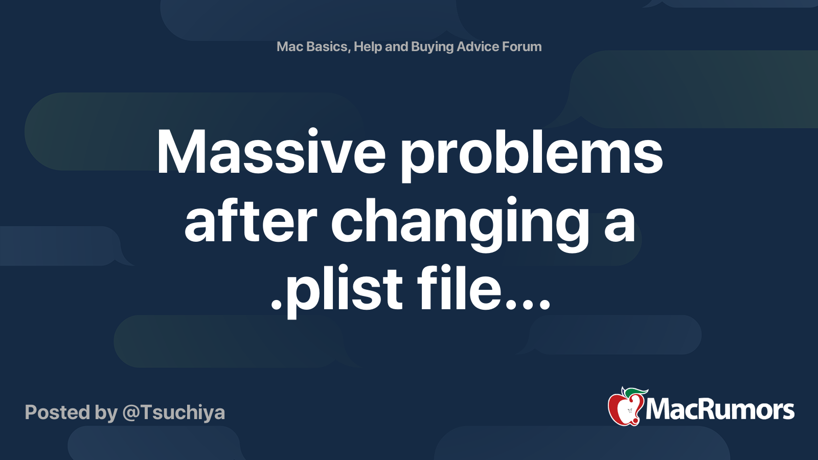 Massive problems after changing a .plist file... | MacRumors Forums
