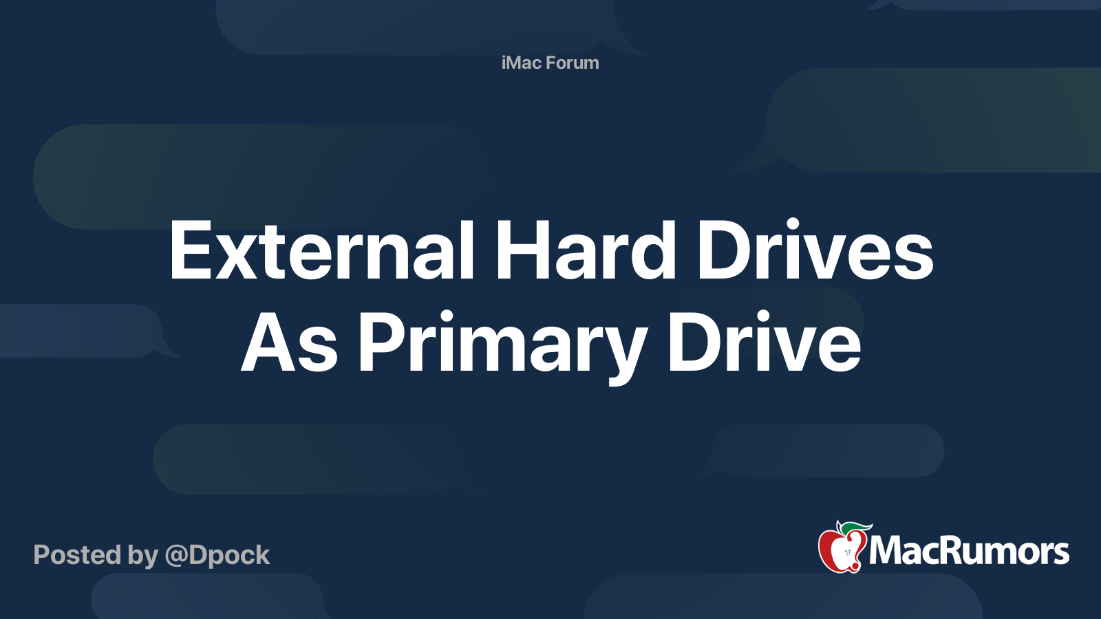 External Hard Drives As Primary Drive | MacRumors Forums