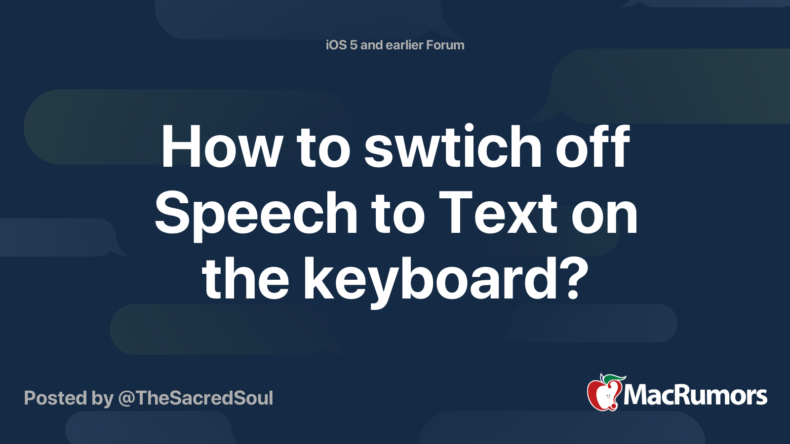 How to swtich off Speech to Text on the keyboard? | MacRumors Forums
