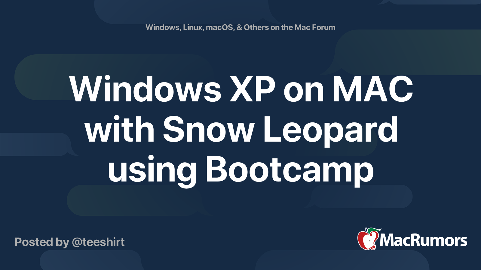 Windows XP on MAC with Snow Leopard using Bootcamp | MacRumors Forums