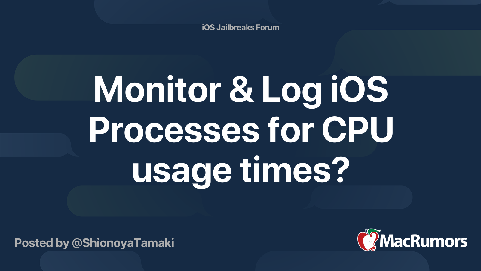 Monitor & Log iOS Processes for CPU usage times? | MacRumors Forums