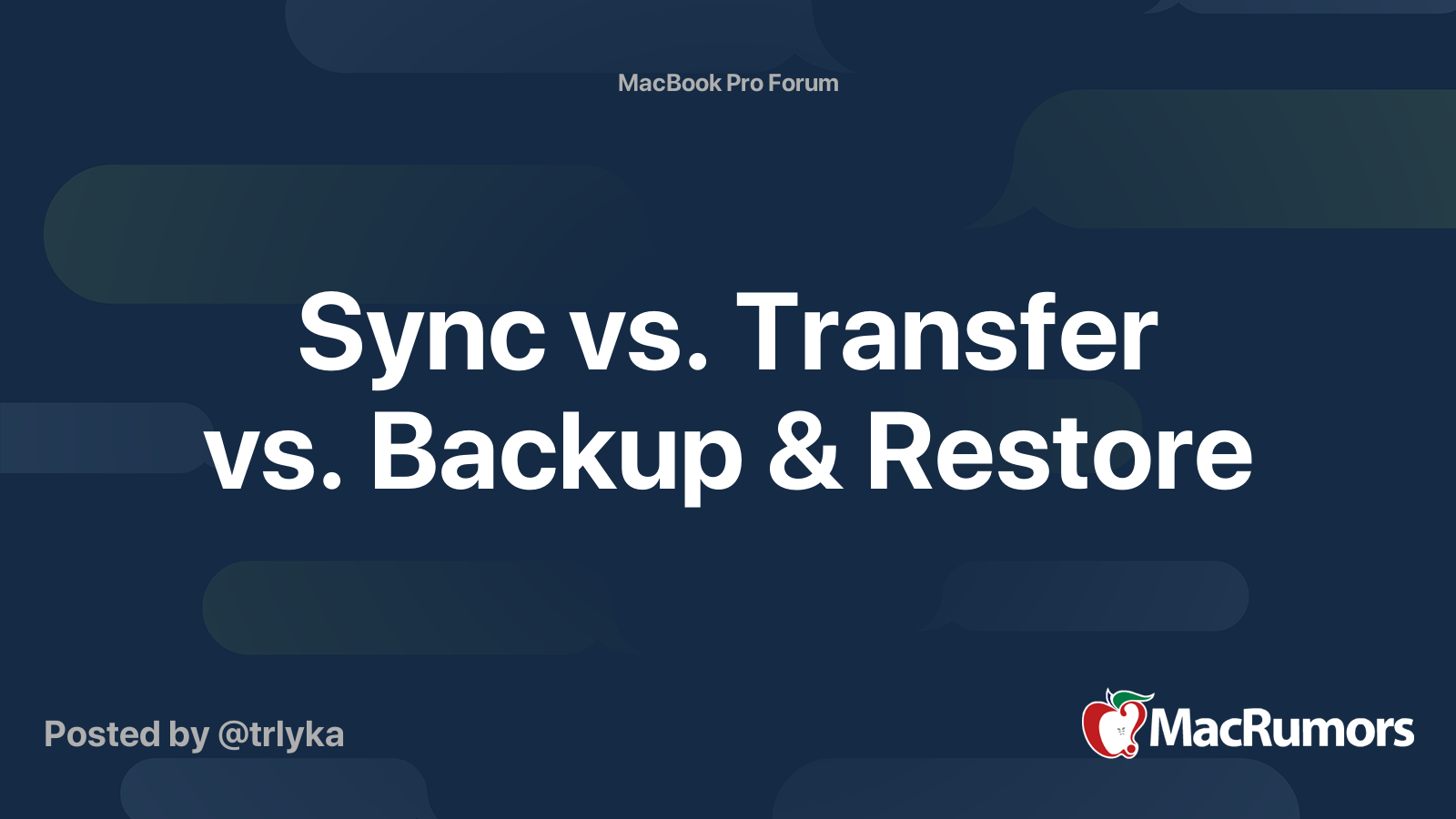 Sync vs. Transfer vs. Backup & Restore | MacRumors Forums