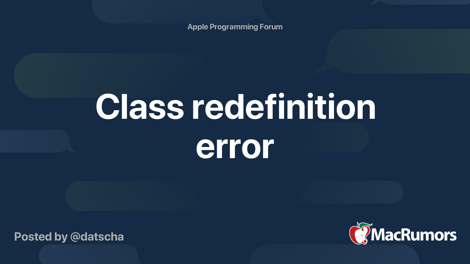 Class redefinition error | MacRumors Forums