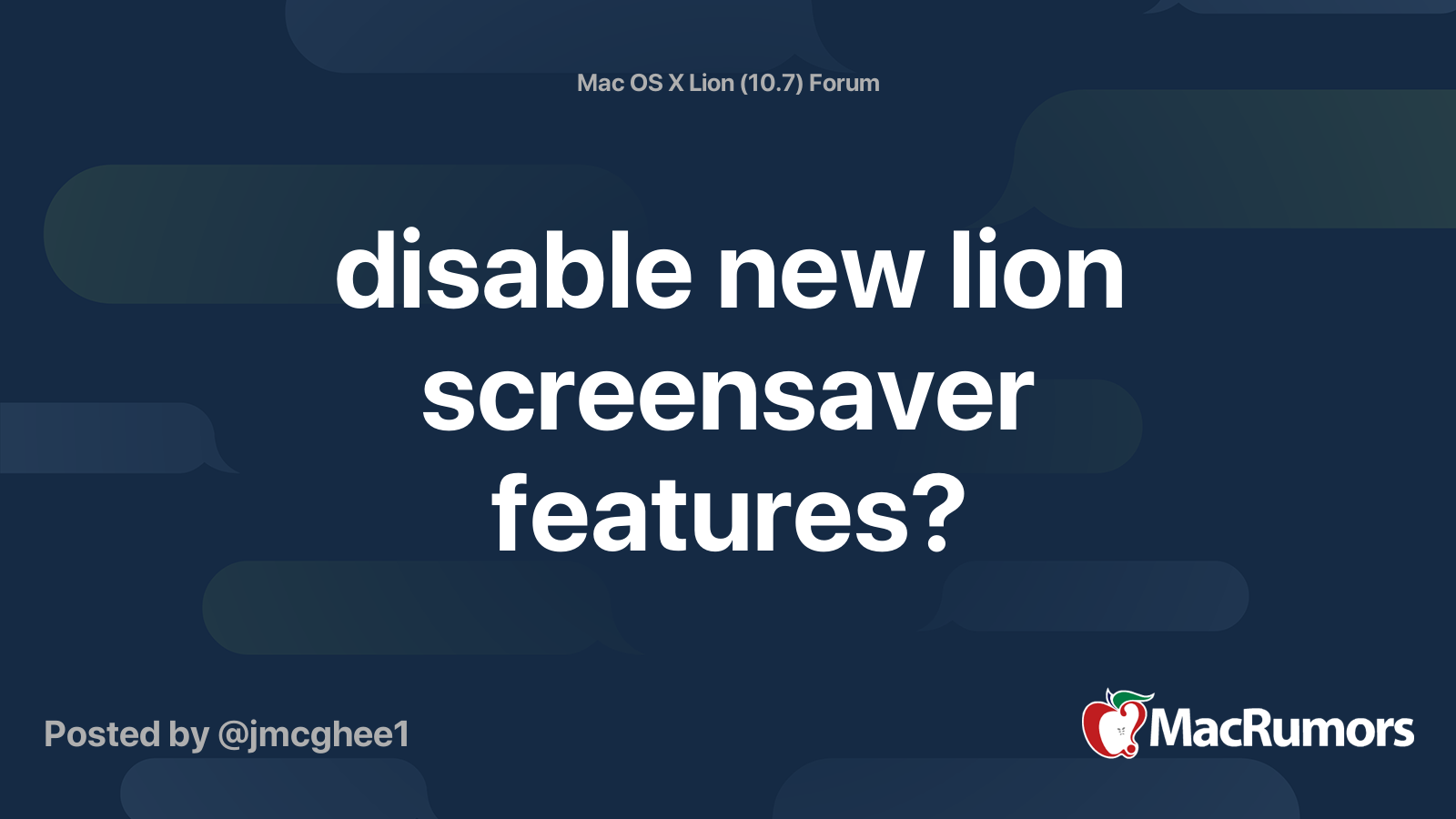 disable new lion screensaver features? | MacRumors Forums