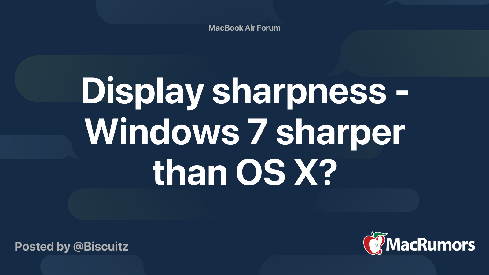 Display sharpness - Windows 7 sharper than OS X? | MacRumors Forums