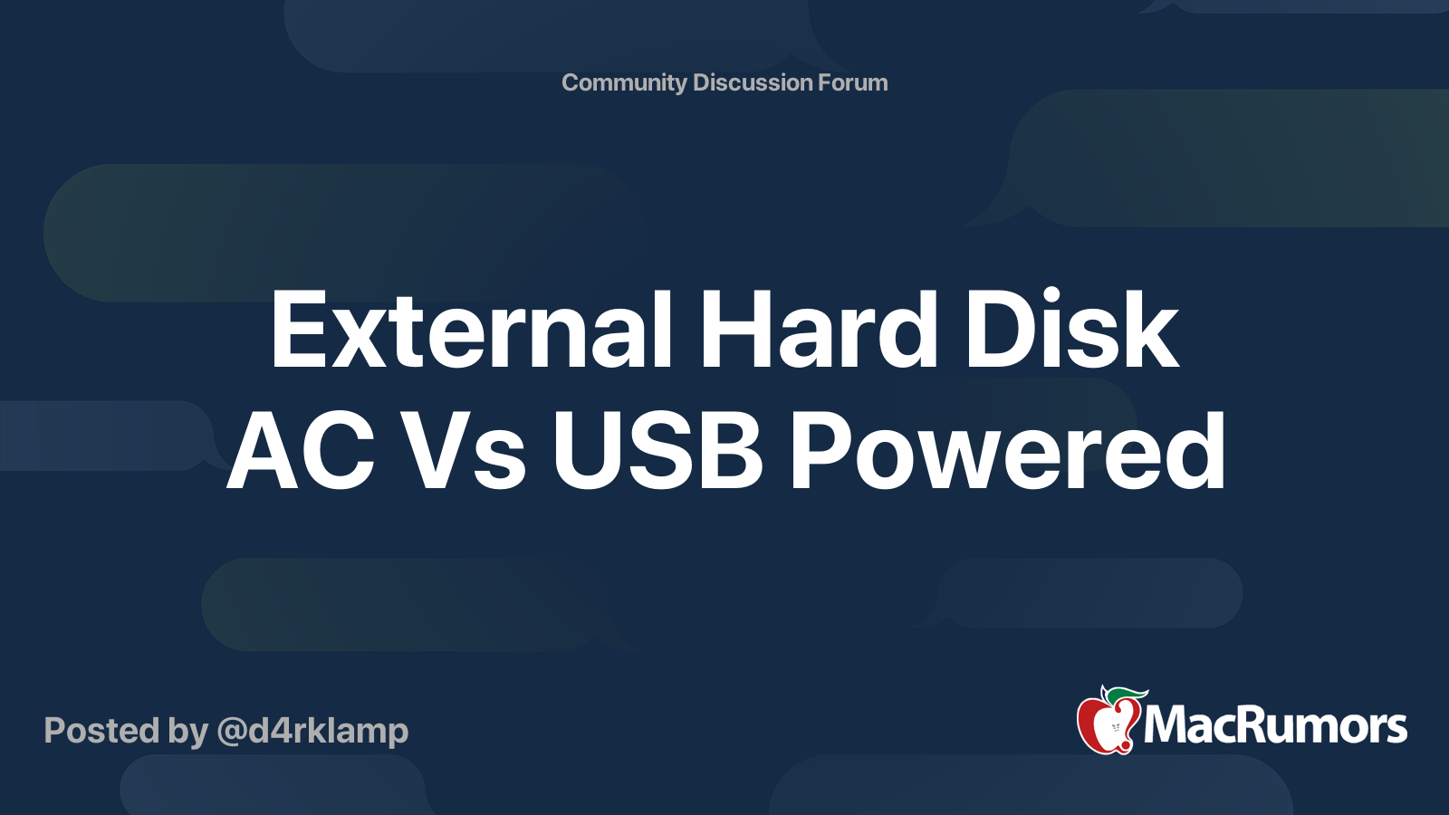 External Hard Disk AC Vs USB Powered | MacRumors Forums