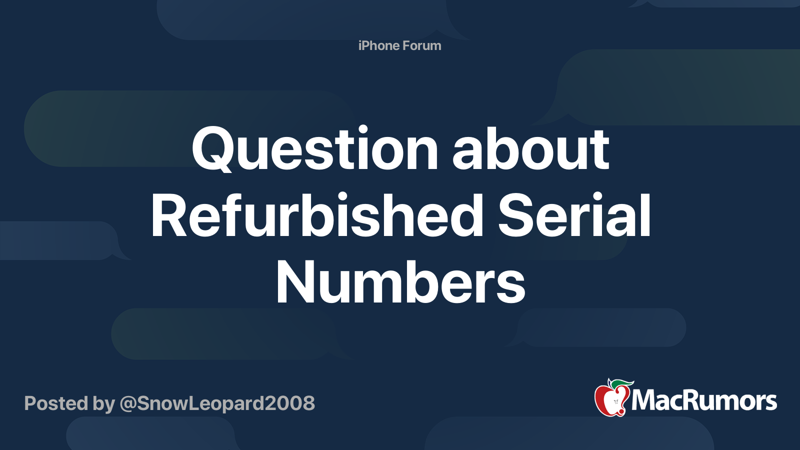 Question about Refurbished Serial Numbers | MacRumors Forums