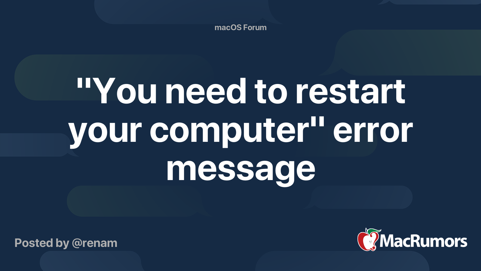 "You need to restart your computer" error message | MacRumors Forums