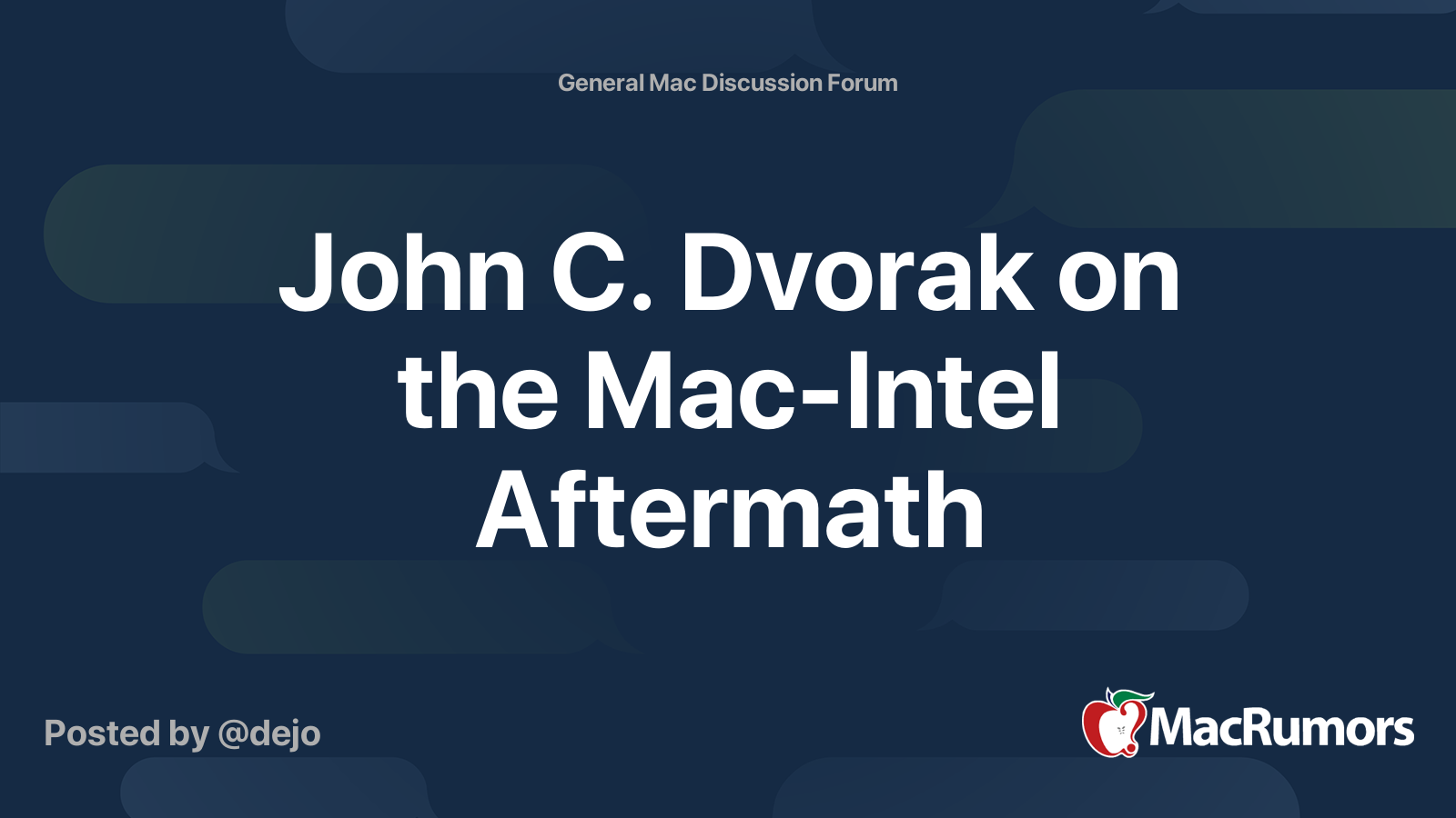 John C. Dvorak on the Mac-Intel Aftermath | MacRumors Forums